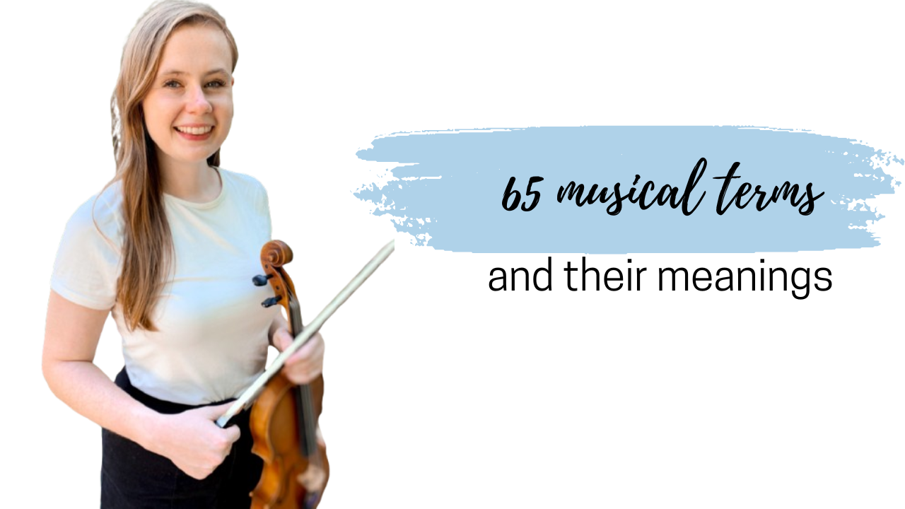 65 Italian Musical Terms & their meanings